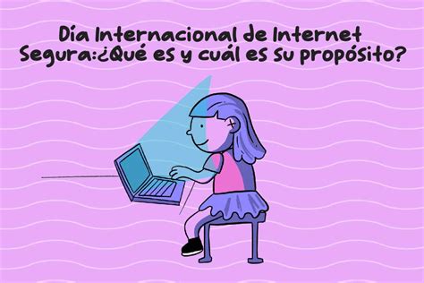 06 De Febrero Día Internacional De Internet Segura Soy Coahuila Noticias