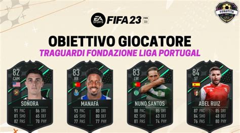 Fifa 23 Obiettivi Fondazione Squadra Liga Portugal In Fut
