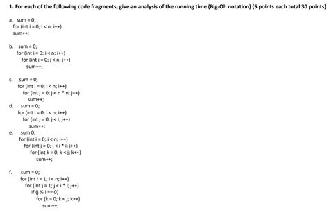solved 1 for each of the following code fragments give an
