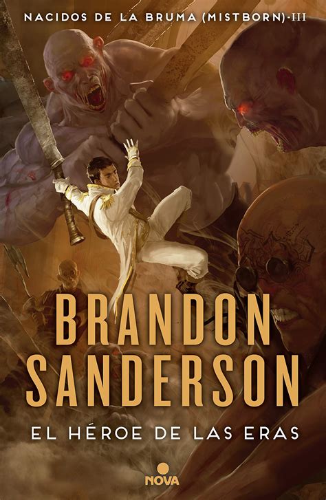 Saga Nacidos De La Bruma De Brandon Sanderson Algunos Libros Buenos