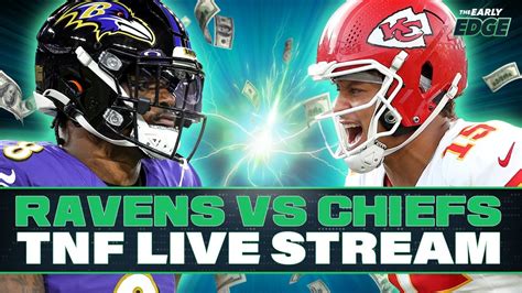 Ravens Chiefs Live Stream Thursday Night Football Picks Best Bets