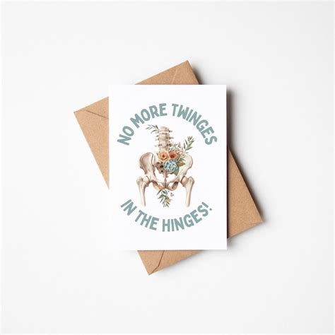 No More Twinges In The Hinges Funny Hip Replacement Card Hip Hip Hooray