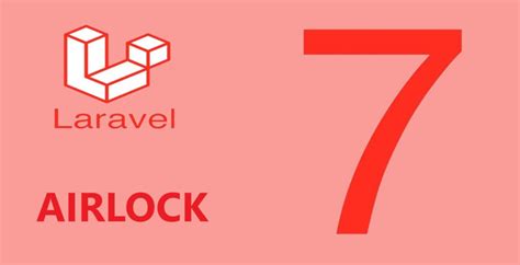 laravel airlock feature for api authentication vr softcoder