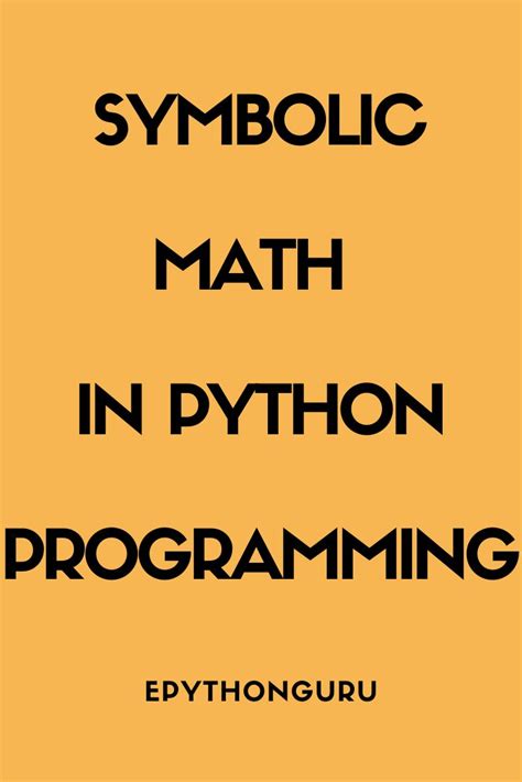 symbolic math in python programming python programming python