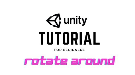 unity tutorial 2d rotate around object youtube