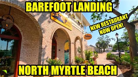 Whats New At Barefoot Landing In April 2024 In North Myrtle Beach New