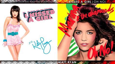 Katy Perry Vs Marina And The Diamonds I Kissed A Girl Mashup Youtube