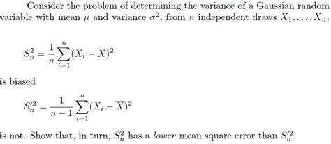 Solved Consider The Problem Of Determining The Variance Of A