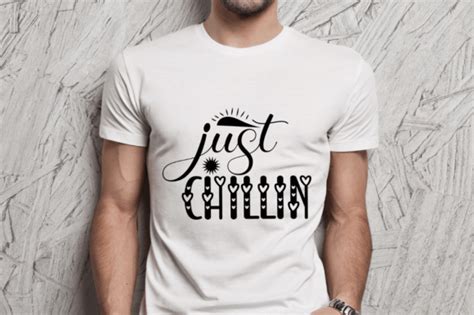 Just Chillin Svg T Shirt Design Graphic By Ujjal Mia · Creative Fabrica