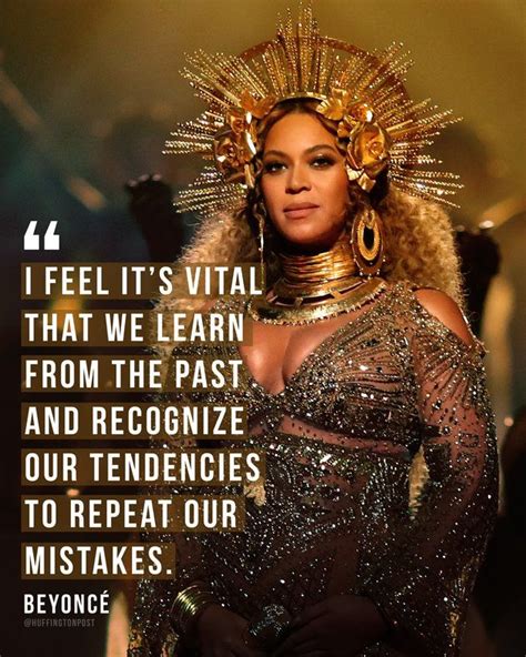 I Feel Its Vital That We Learn From The Past And Recognize Our