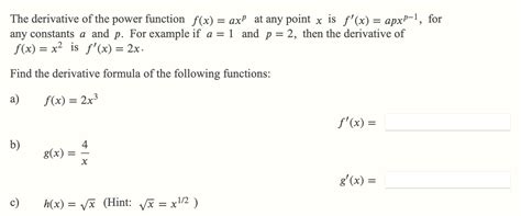 Solved The Derivative Of The Power Function F X Ax² At