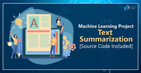 Text Summarization Using Machine Learning Dataflair