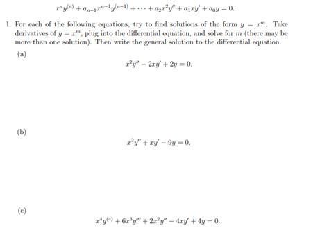 Solved Xny N An−1xn−1y N−1 ⋯ A2x2y′′ A1xy′ A0y 0 For Each
