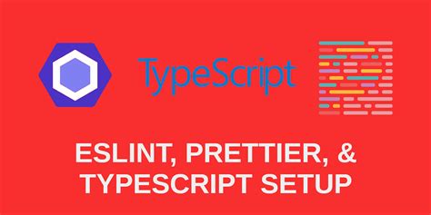 eslint typescript and prettier setup by ben grunfeld medium