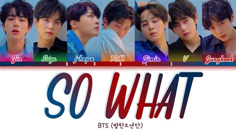 Bts 방탄소년단 So What Color Coded Lyrics [han Rom Eng 가사] Youtube