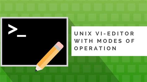 unix vi editor with modes of operation tutorial 5 youtube