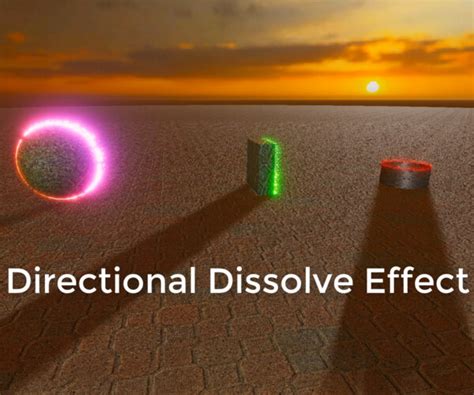 artstation dissolve effect pack for unity 2020 1 6f1 hdrp or higher