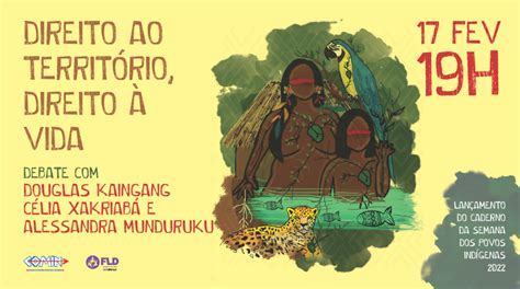 Com Tema “direito Ao Território Direito à Vida” Comin Promove