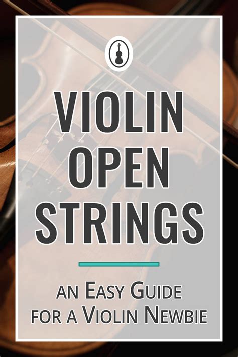 Violin Open Strings – An Easy Guide For A Violin Newbie Violin