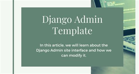 django admin template modify the django admin interface