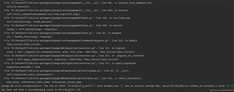 django db utilstegrityerror the row in table ‘xxx‘ with primary key