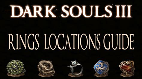 Dark Souls 3 All Rings Locations Guide [113 Rings] Master Of Rings