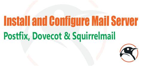 install and configure mail server using postfix dovecot and
