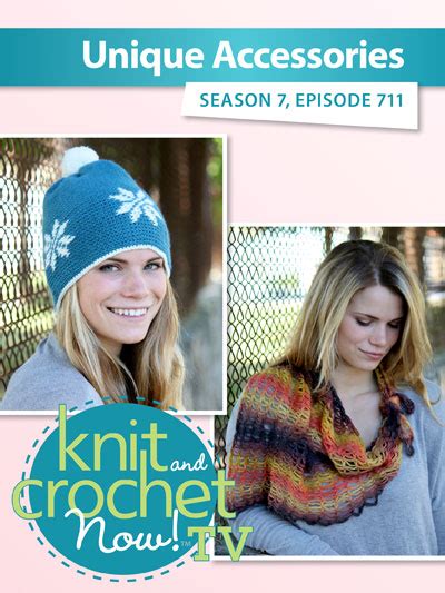 knit and crochet now season 7 unique accessories