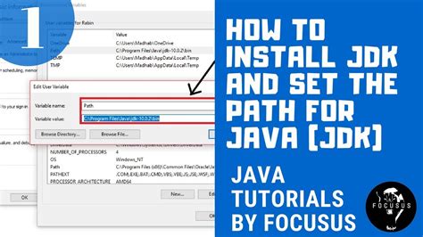 installing and setting path for java jdk java tutorials by focusus