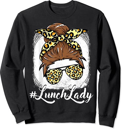 Cool Lunch Lady Messy Hair Woman Bun Lunch Lady Life Bleached T Shirts