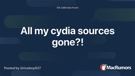 all my cydia sources gone macrumors forums