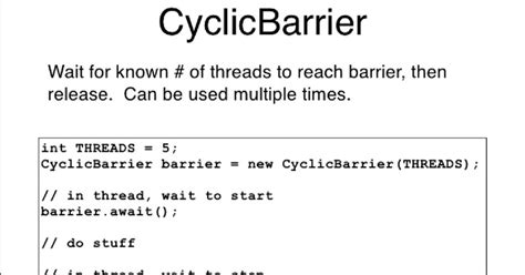 how to use cyclicbarrier in java concurrency tutorail
