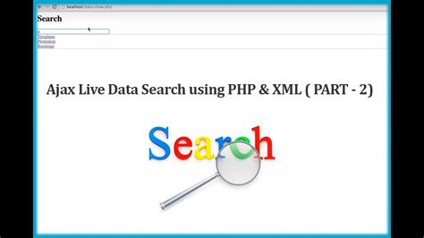 ajax live data search using php and xml part 2 youtube