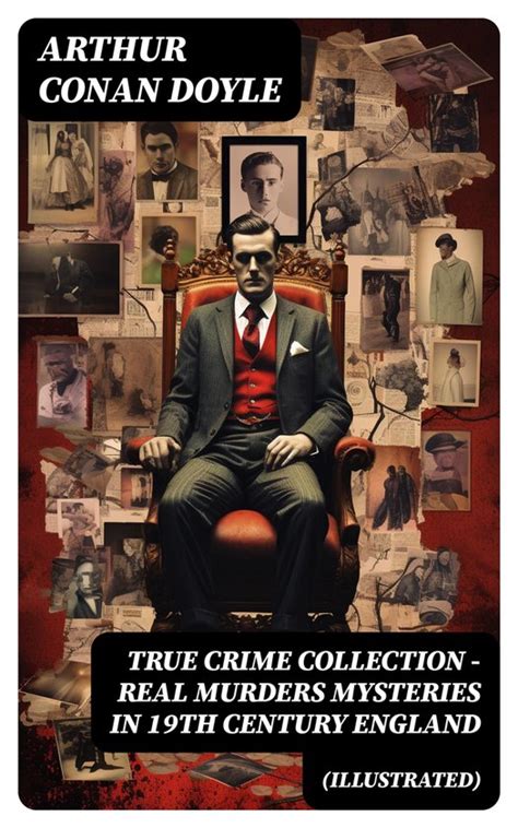 True Crime Collection Real Murders Mysteries In 19th Century England