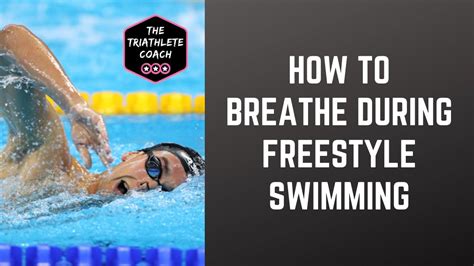 How To Breathe During Freestyle Swimming Youtube
