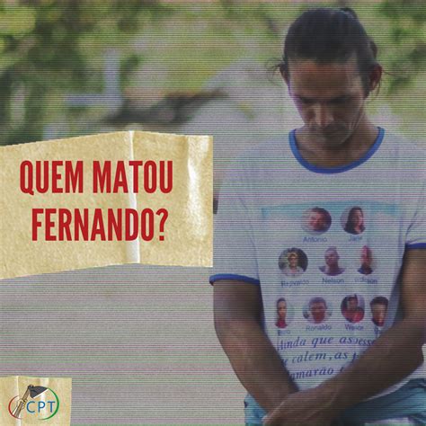 Onu Denuncia O Assassinato De Fernando Testemunha Chave Da Chacina De