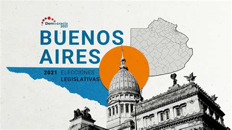 Resultados Elecciones 2021 En Provincia De Buenos Aires Quién Ganó