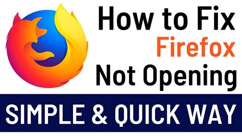 how to fix mozilla firefox not opening in windows 10 8 7 [ easiest