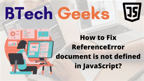 referenceerror document is not defined node js how to fix