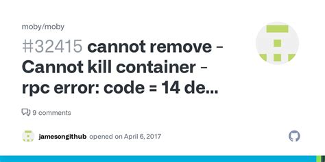 cannot remove cannot kill container rpc error code 14 desc