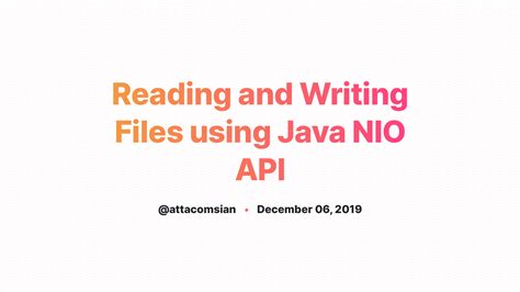reading and writing files using java nio api