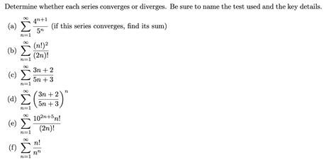 Solved Determine Whether Each Series Converges Or Diverges