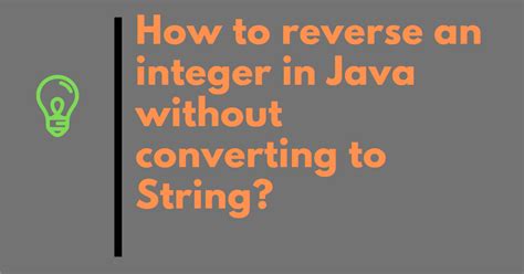 how to reverse digits of an integer in java without