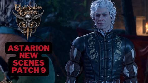 Baldurs Gate 3 Astarion New Scenes Patch 9 2023 Youtube