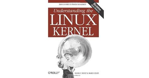 Understanding The Linux Kernel By Daniel P Bovet