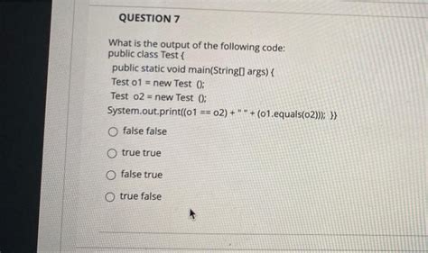 solved question 7 what is the output of the following code