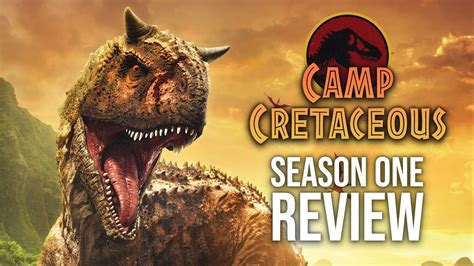 Jurassic World Camp Cretaceous Season One Review Youtube