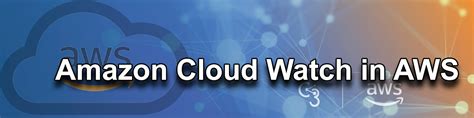 amazon cloudwatch in aws ktexperts