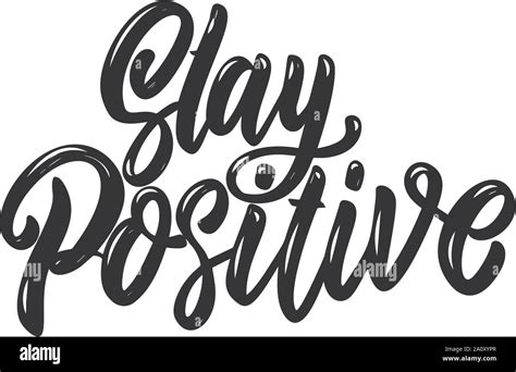Bleiben Sie Positiv Schriftzug Phrase Design Element Für Poster