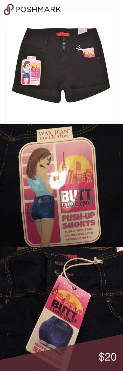 Wax Jeans Butt I Love You Shorts Cuffed Hem Shorts Waxed Jeans Mid